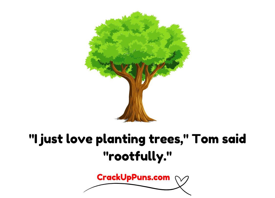 100+ Tree Puns That'll Leaf You Laughing! - Crack Up Puns